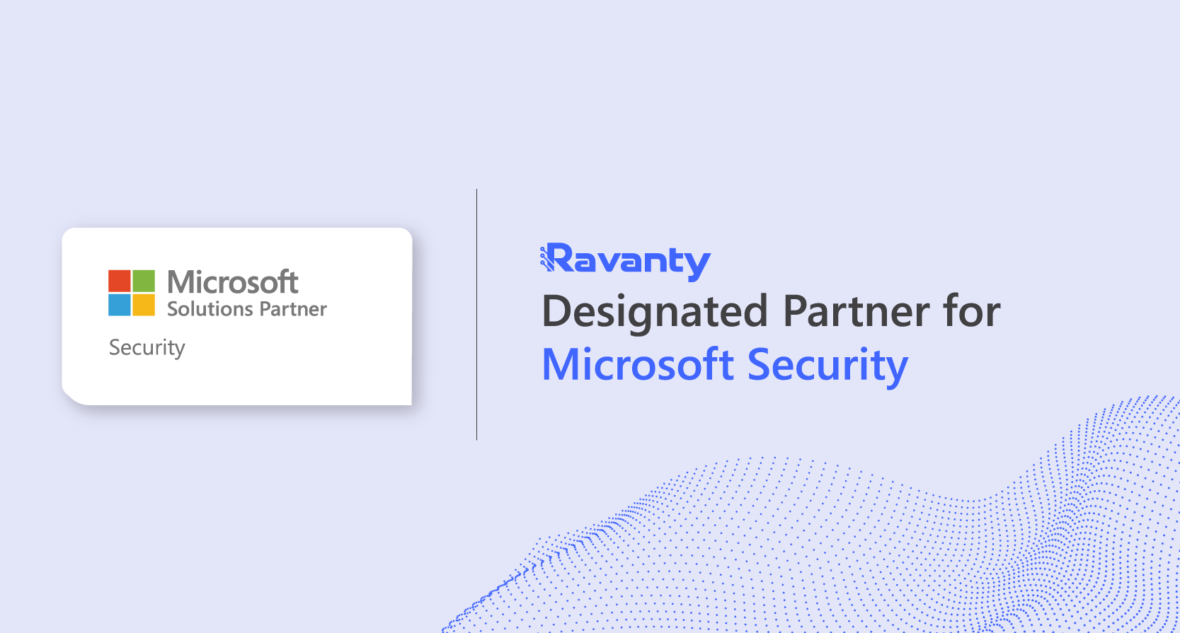 Ravanty Achieves Microsoft Security Solutions Partner Designation