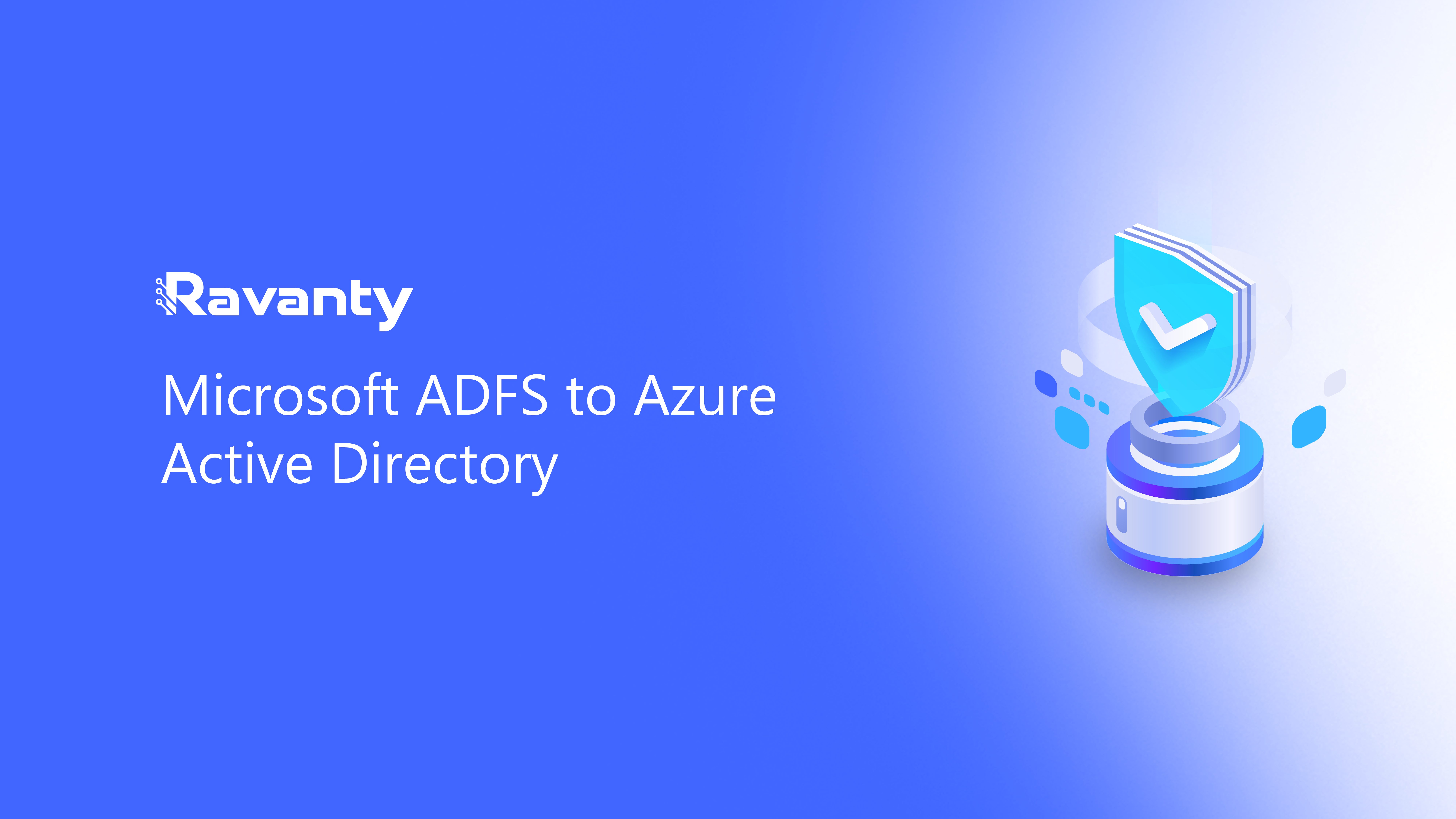 Microsoft ADFS to Azure Active Directory