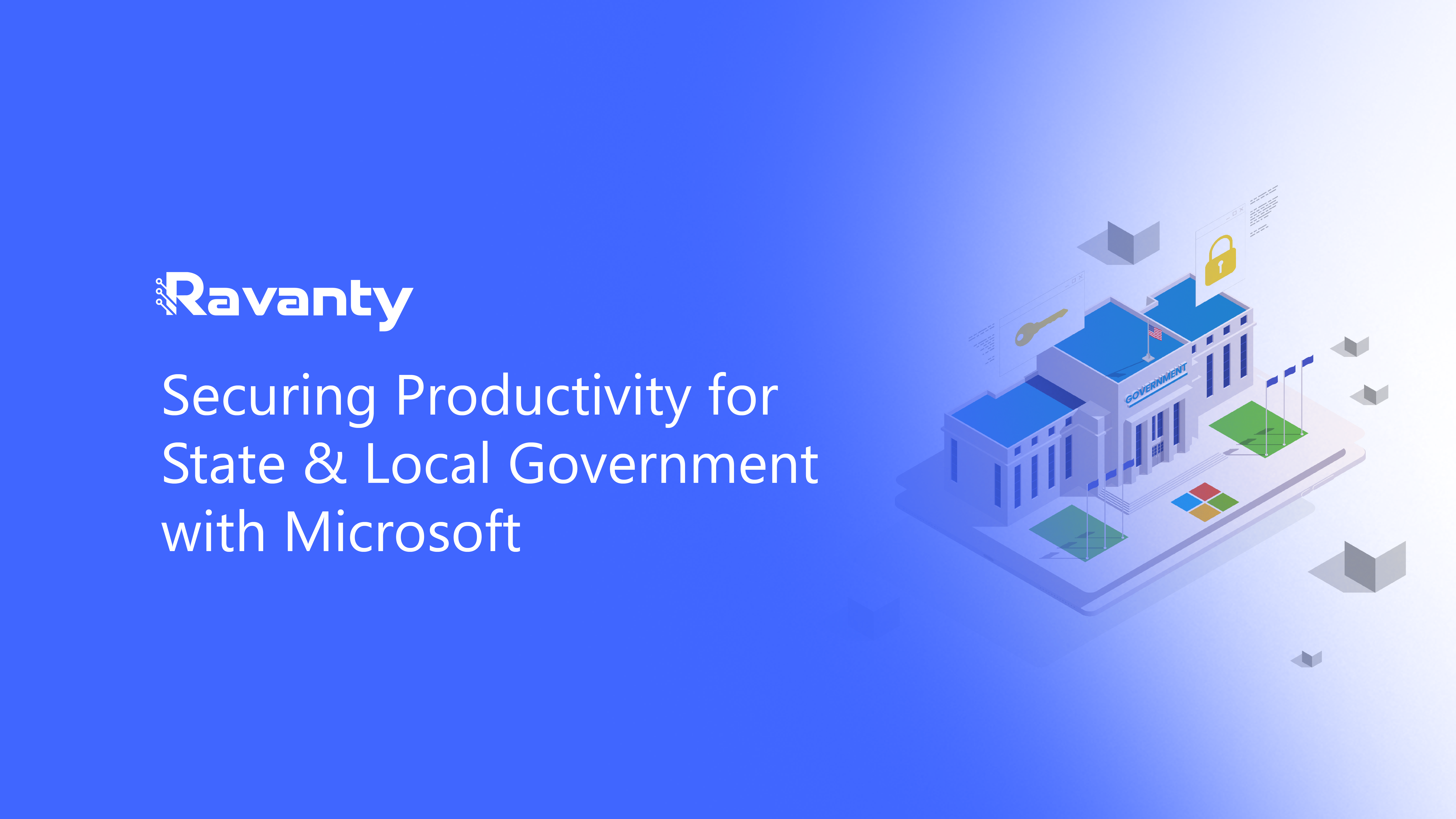 Securing Productivity for State and Local Government with Microsoft